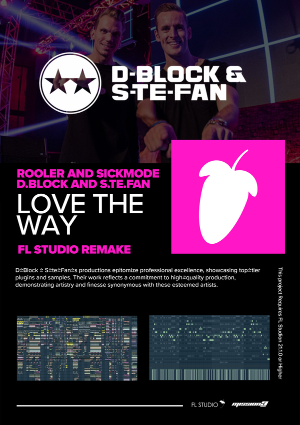Rooler & Sickmode & D-Block & S-te-fan - Love The Way – Mission9